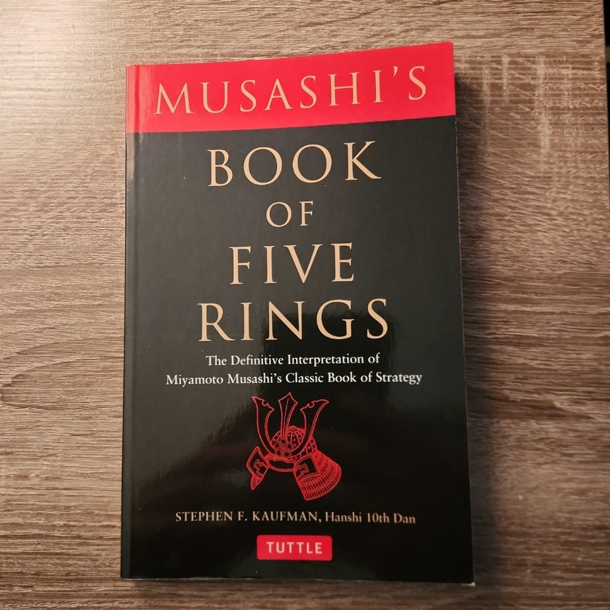 Musashi's Book of Five Rings by Miyamoto Musashi, Stephen F. Kaufman