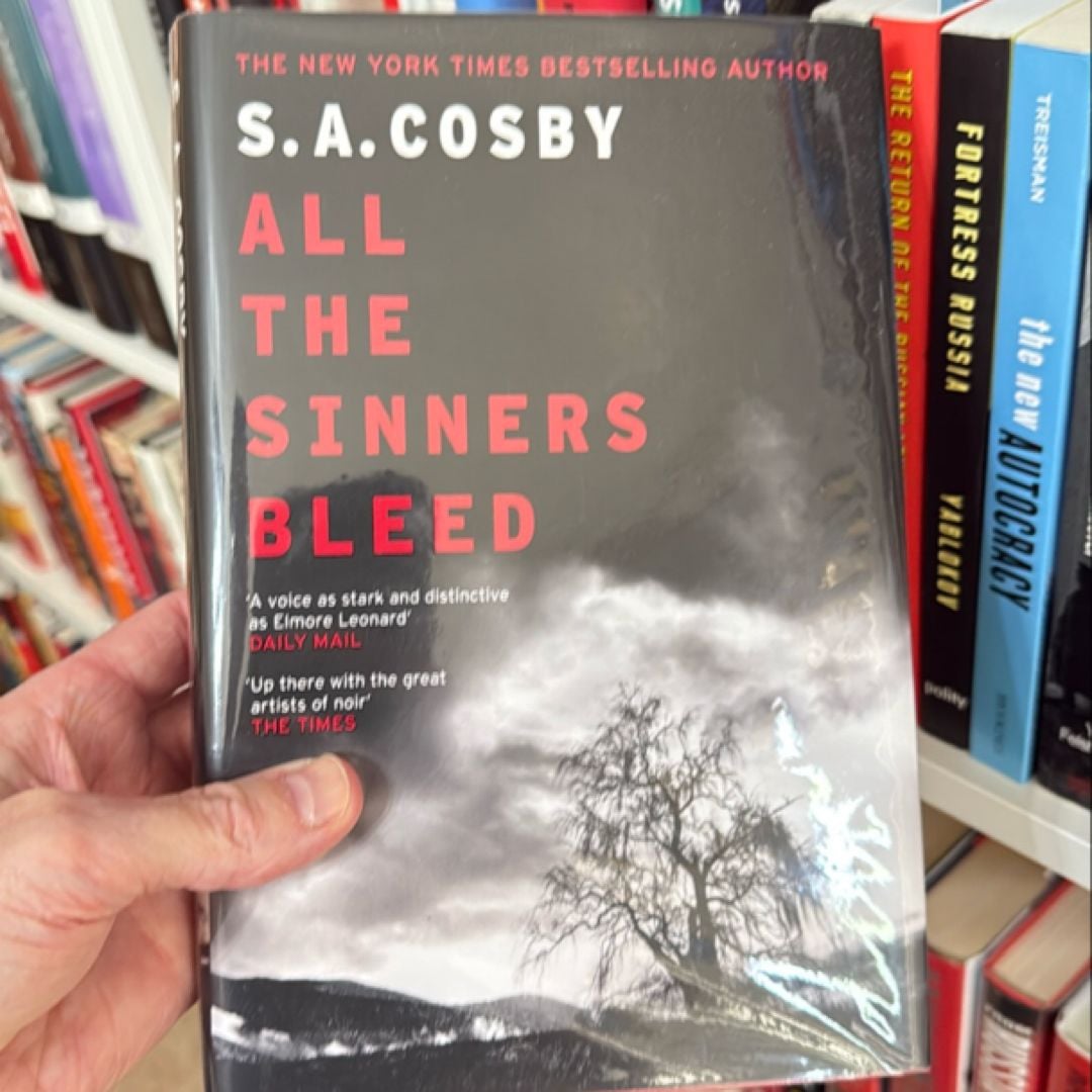 All the Sinners Bleed SIGNED COPY by S.A. Crosby, Hardcover | Pangobooks