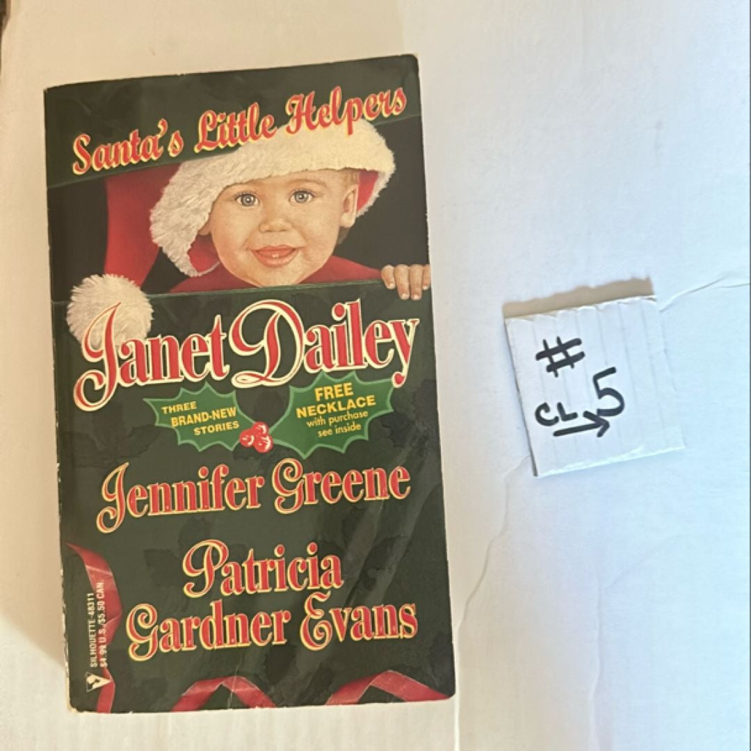 Santa's Little Helpers by Janet Dailey, Jennifer Greene, Patricia ...