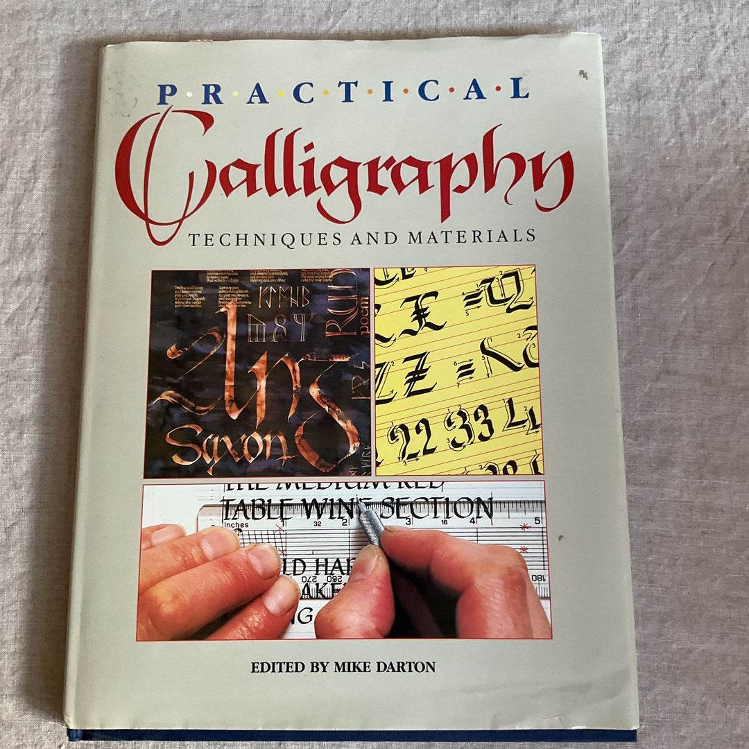 Practical Calligraphy by Mike Darton