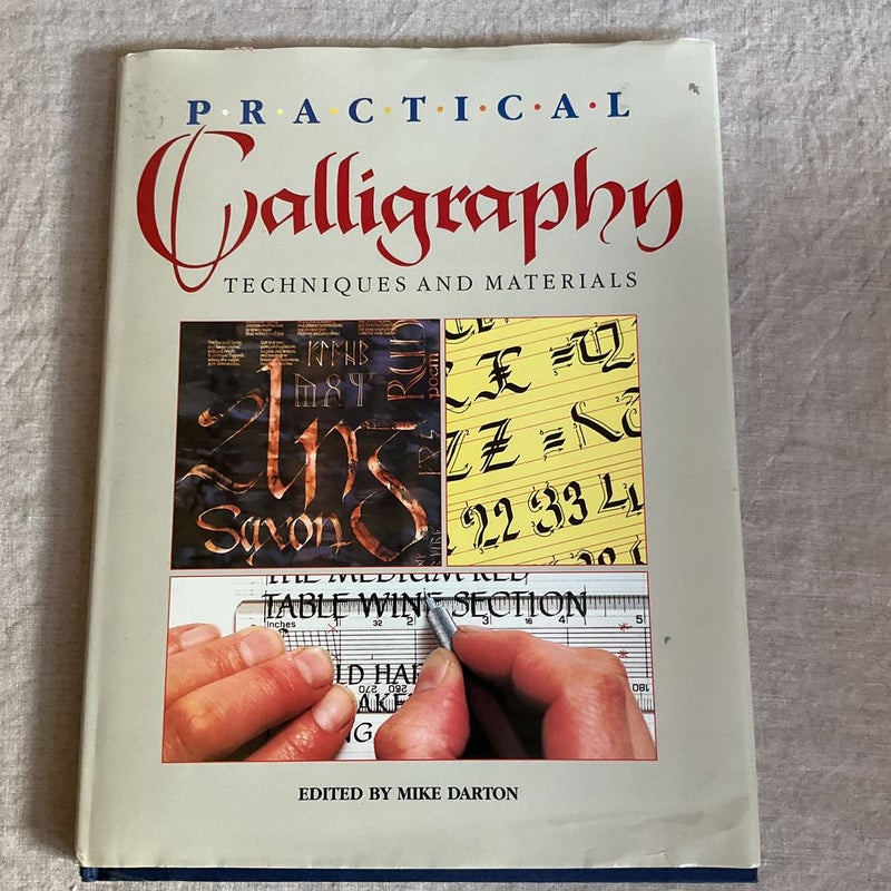 Practical Calligraphy by Mike Darton
