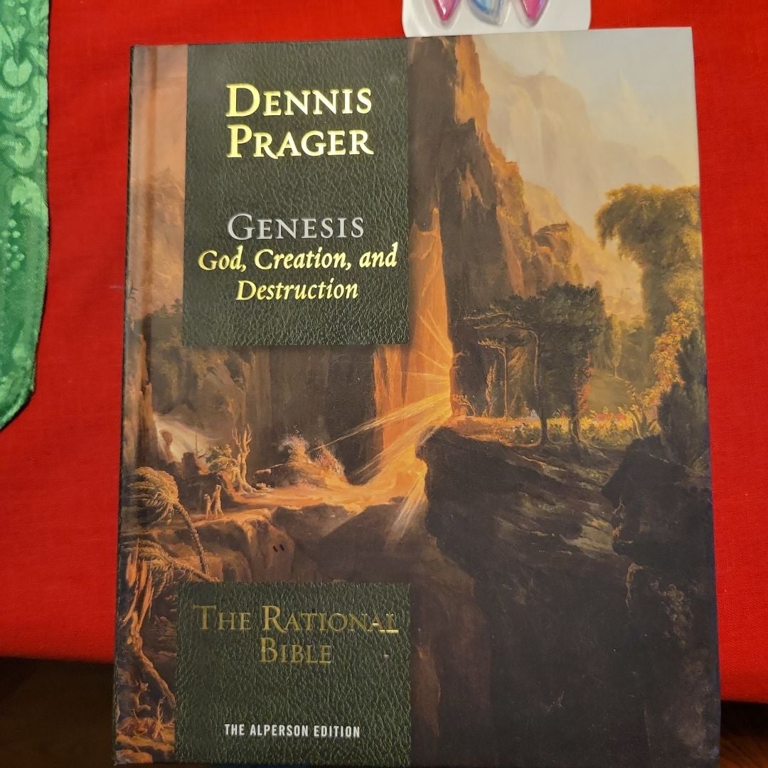 The Rational Bible: Genesis by Dennis Prager