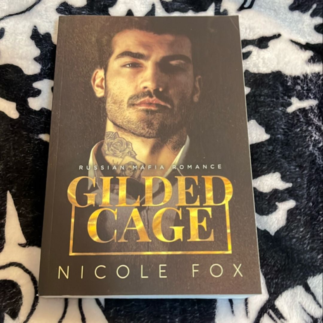 Gilded Cage by Nicole Fox