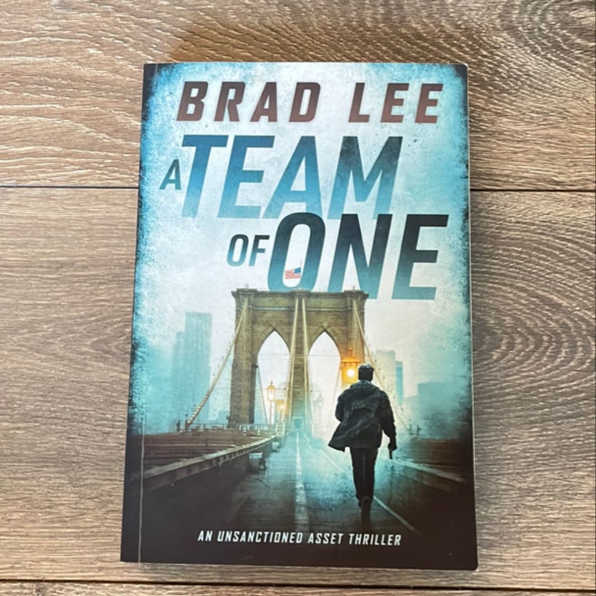 A Team of One by Brad Lee