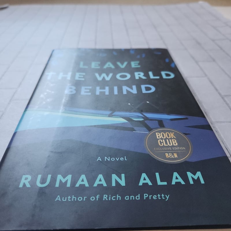 Leave the World Behind by Rumaan Alam, Hardcover | Pangobooks