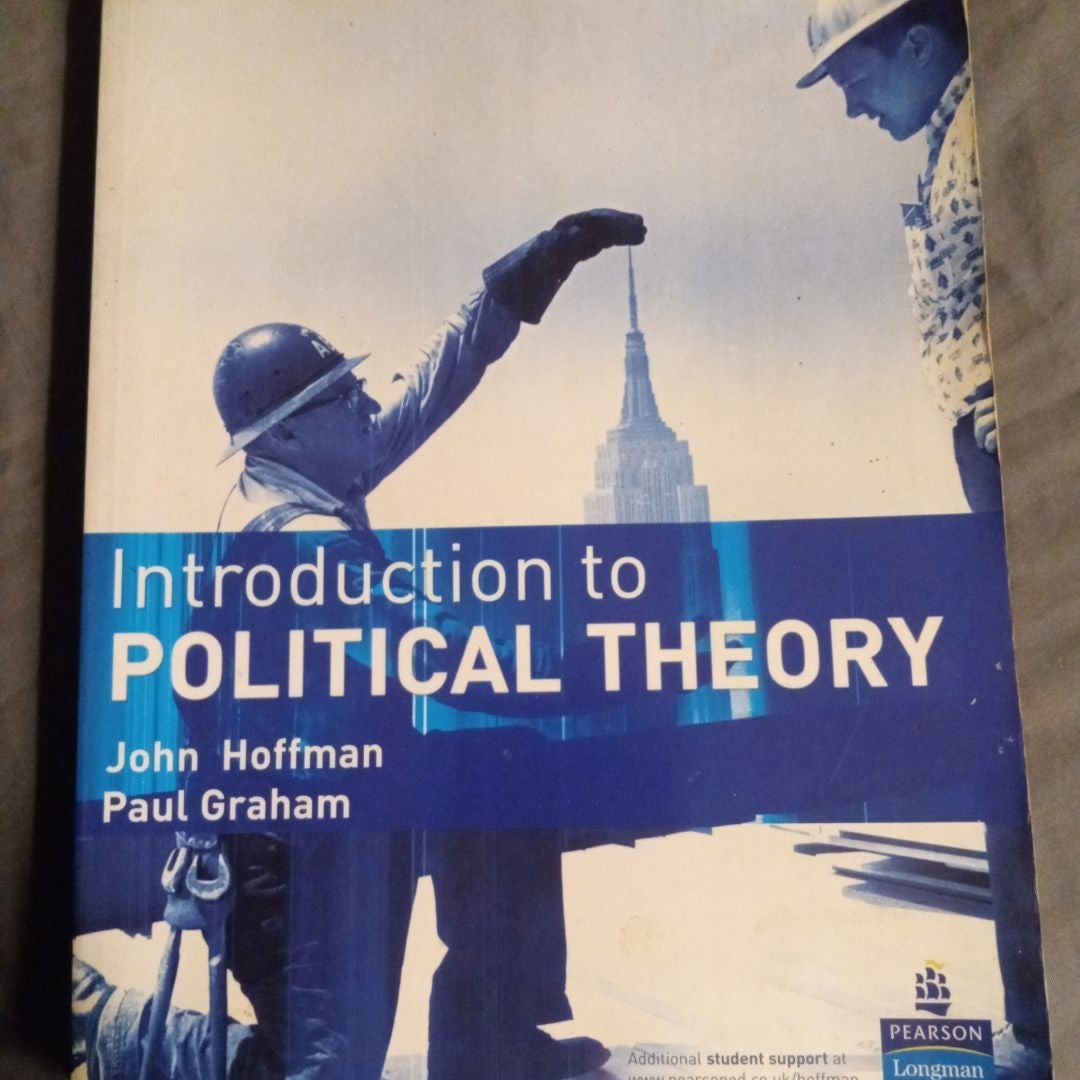 Introduction to Political Theory by John Hoffman, Paul Graham