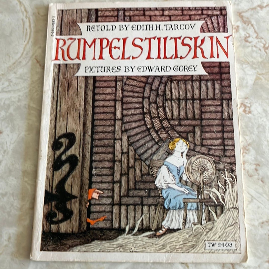 Rumpelstiltskin by Edith H. Tarcov, Edward Gorey , Paperback | Pangobooks