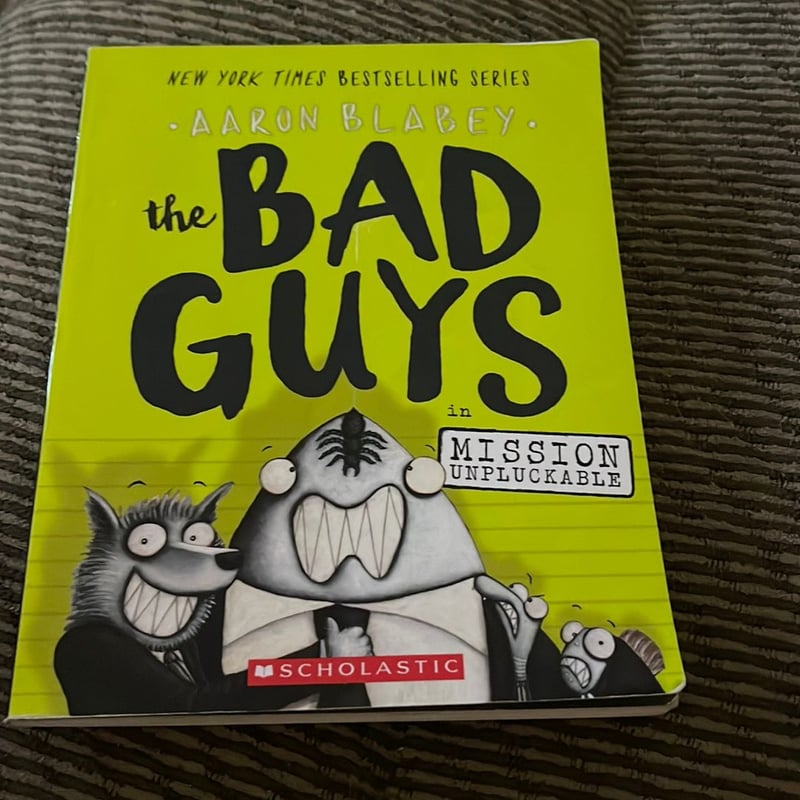 The Bad Guys in Mission Unpluckable by Aaron Blabey, Paperback | Pangobooks
