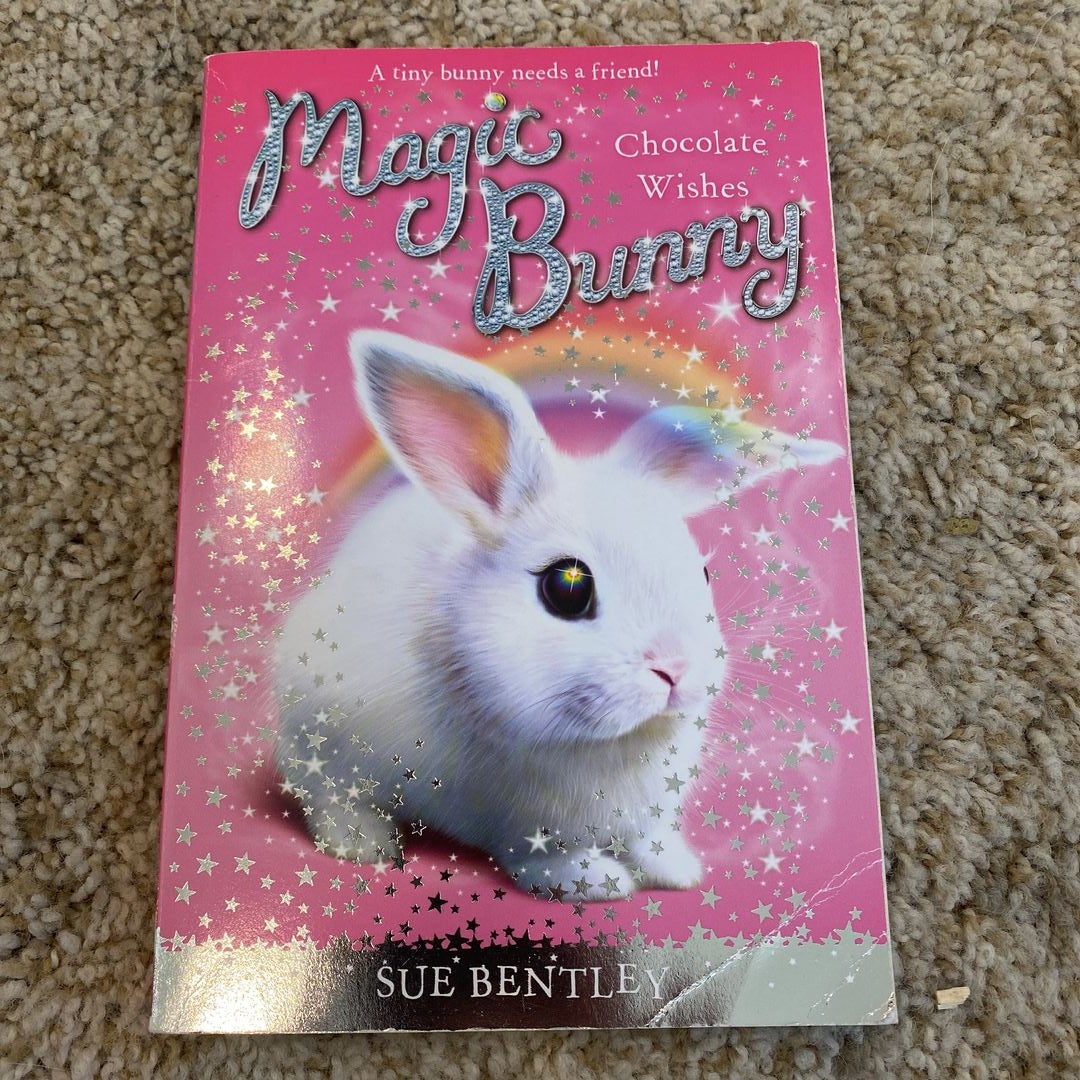 Chocolate Wishes #1 by Sue Bentley, Paperback | Pango Books