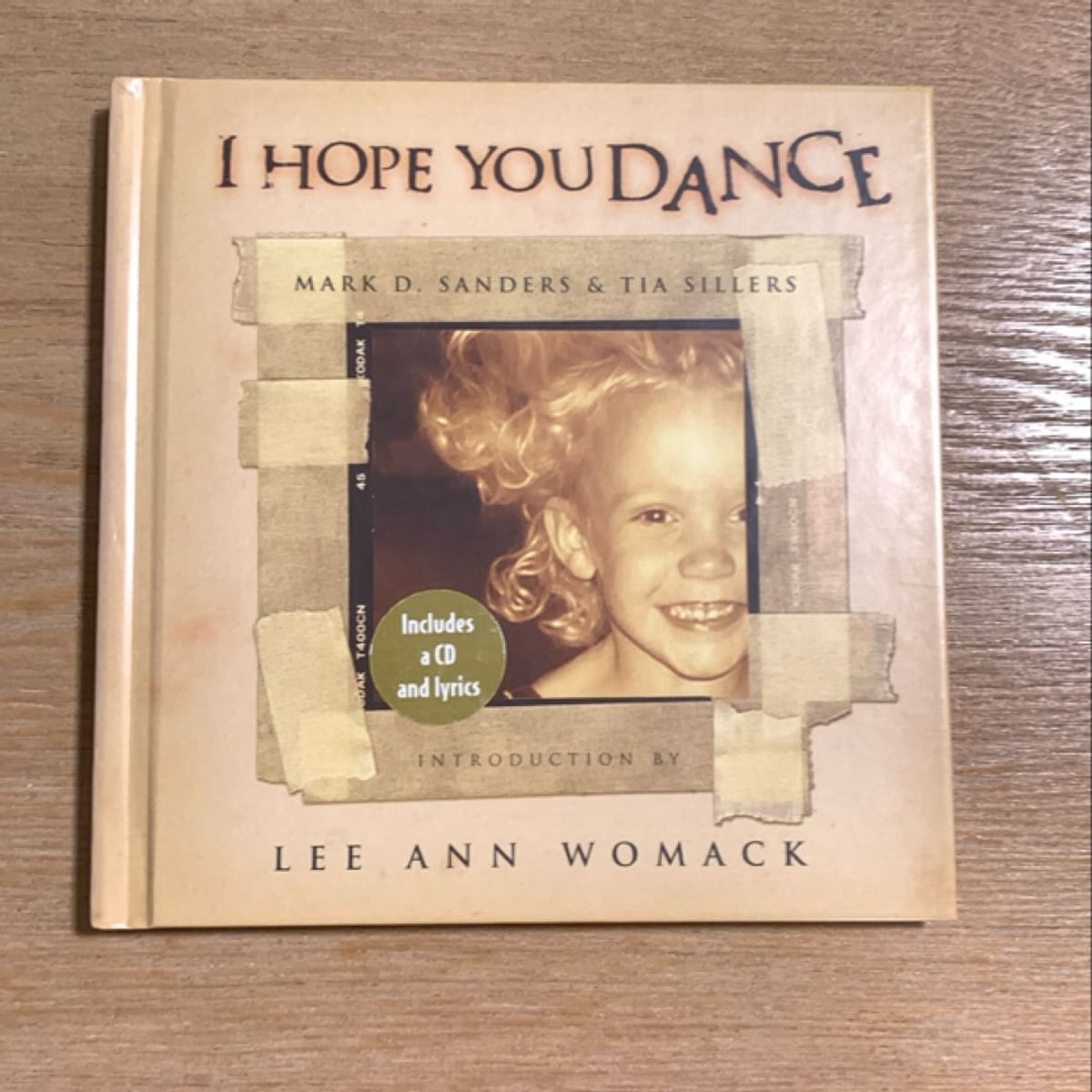 I Hope You Dance by Mark D. Sanders & Tia Sillers, Hardcover | Pangobooks