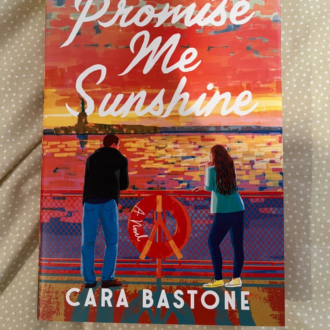 Promise me sunshine by Cara bastone, Hardcover | Pangobooks