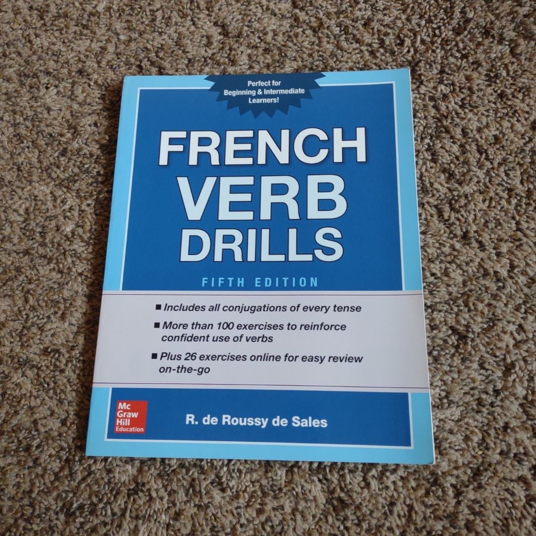 French Verb Drills, Fifth Edition by R. de Roussy de Sales