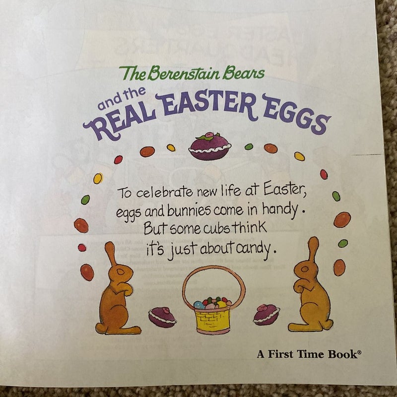 The Berenstain Bears and the Real Easter Eggs