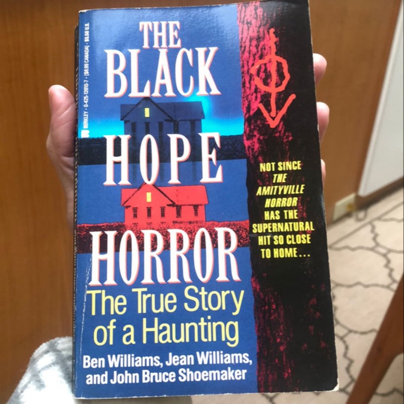 The Black Hope Horror by Ben Williams, Jean Williams, John B. Shoemaker