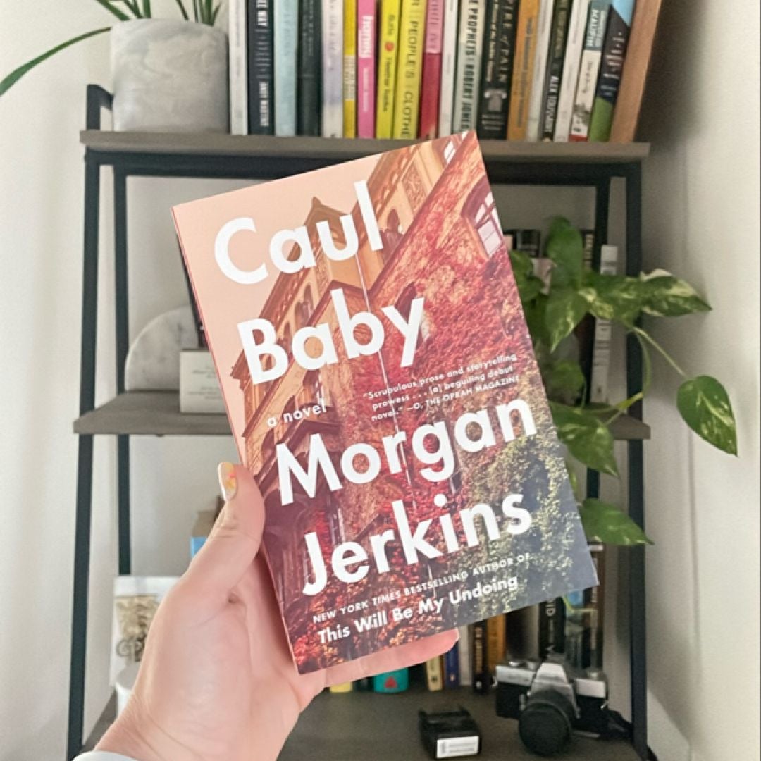 Caul Baby by Morgan Jerkins