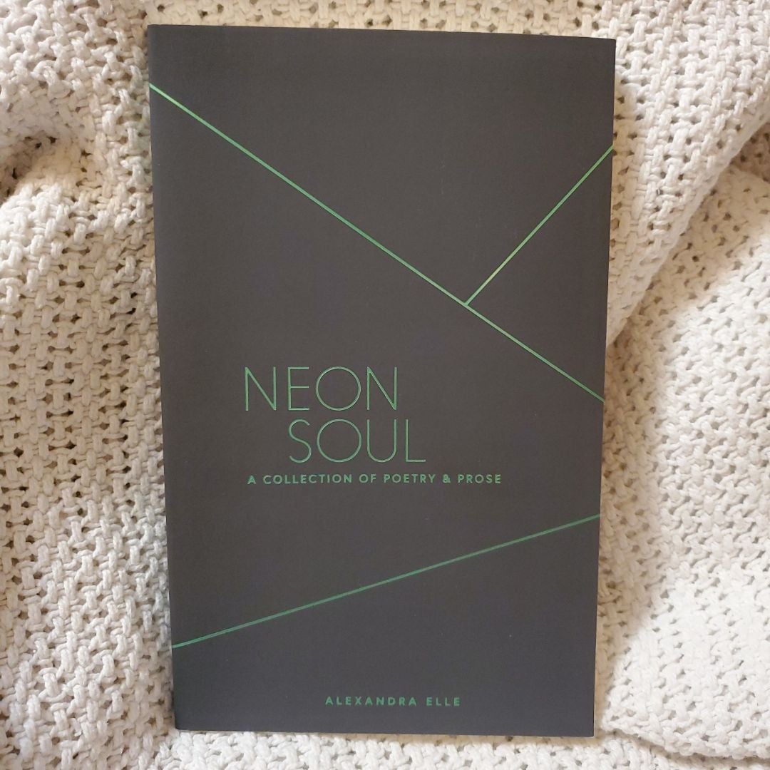Neon Soul by Alexandra Elle