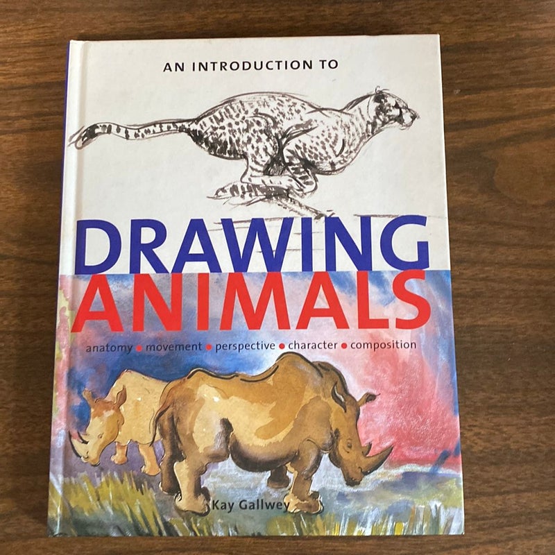 An Introduction to Drawing Animals by Kay Gallwey, Hardcover | Pangobooks