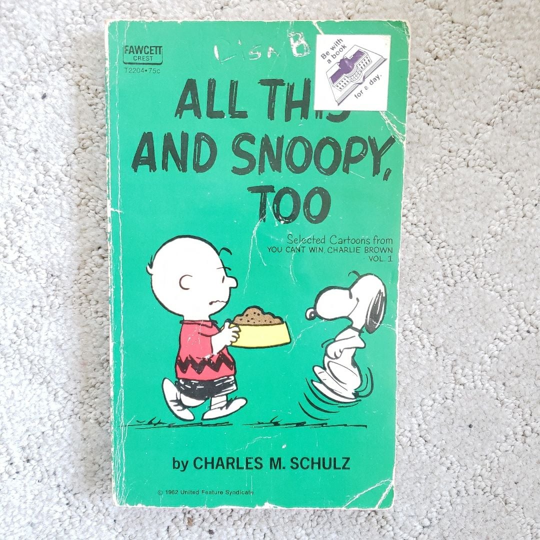 All This and Snoopy Too (This Edition, 1962) by Charles M. Schulz ...