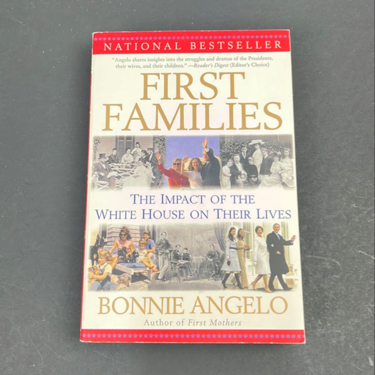 First Families by Bonnie Angelo