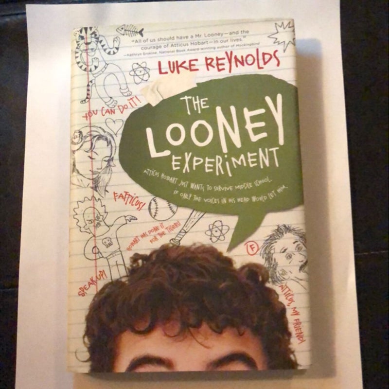 The Looney Experiment by Luke Reynolds
