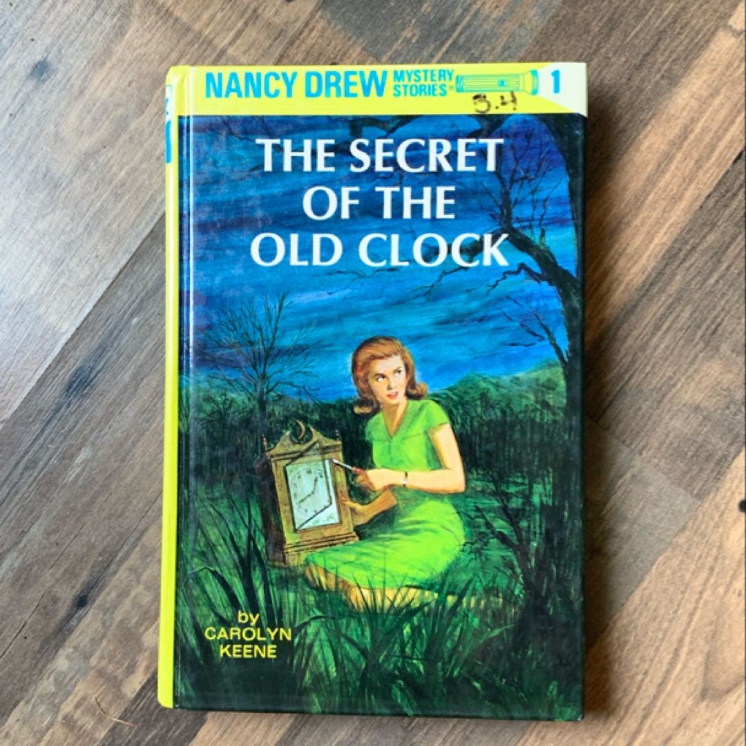Nancy Drew 01: the Secret of the Old Clock by Carolyn Keene