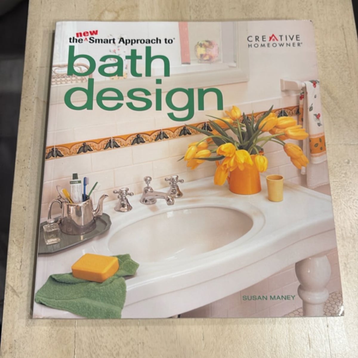 The New Smart Approach to Bath Design by Susan Maney