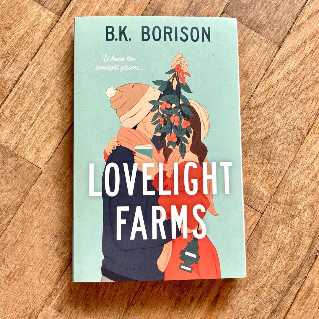 Lovelight Farms by B. K. Borison, Paperback | Pangobooks