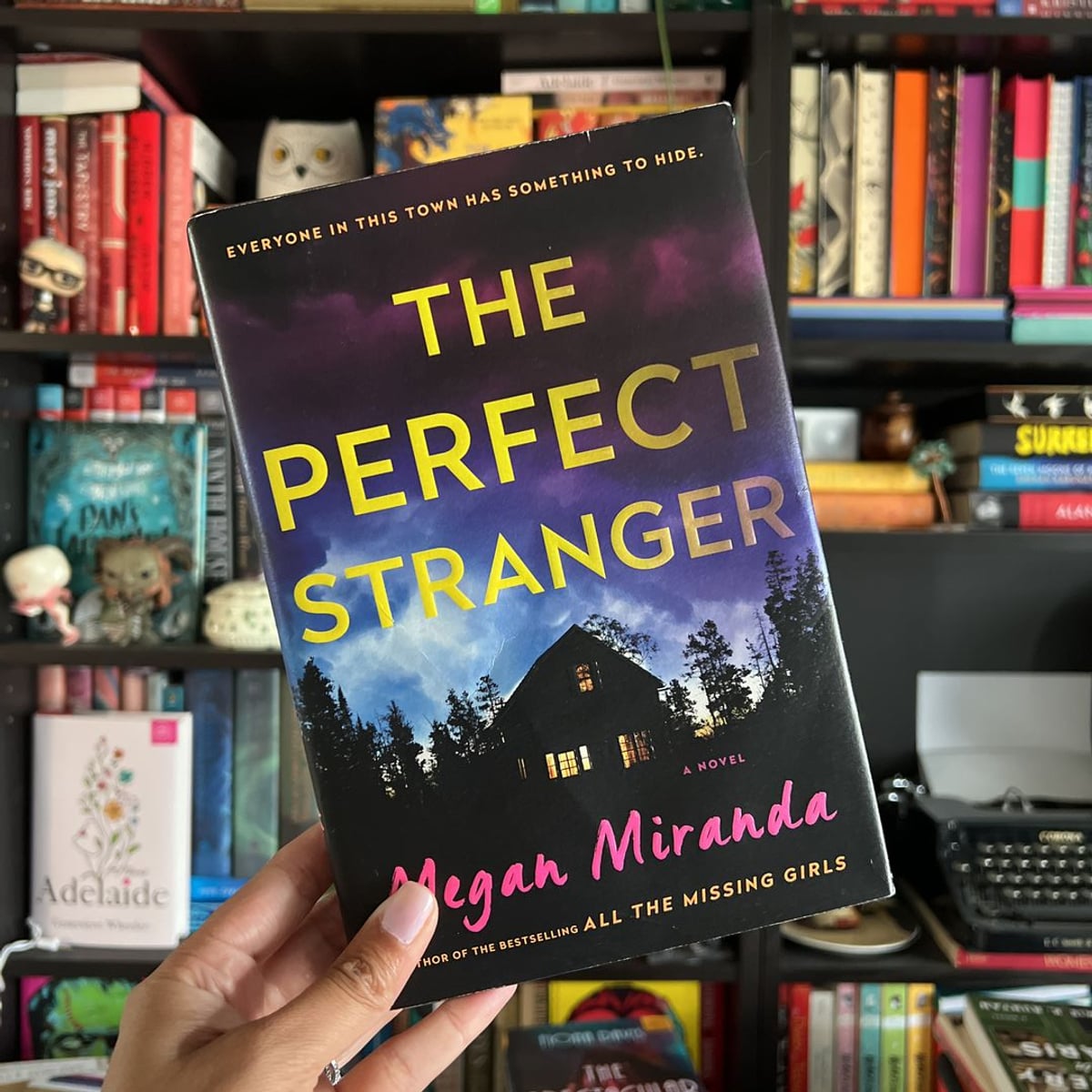 The Perfect Stranger by Megan Miranda
