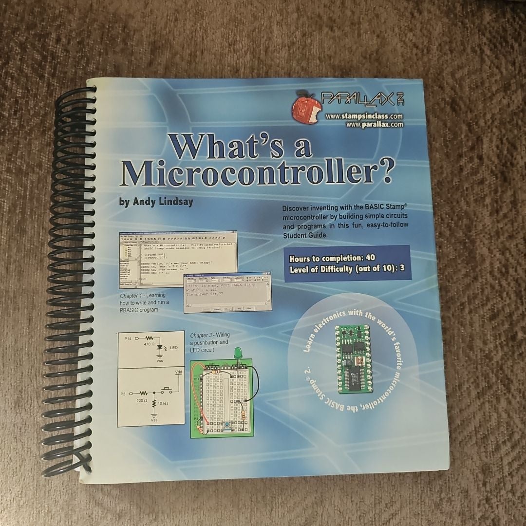 What's a Microcontroller? by Parallax, Inc. Staff