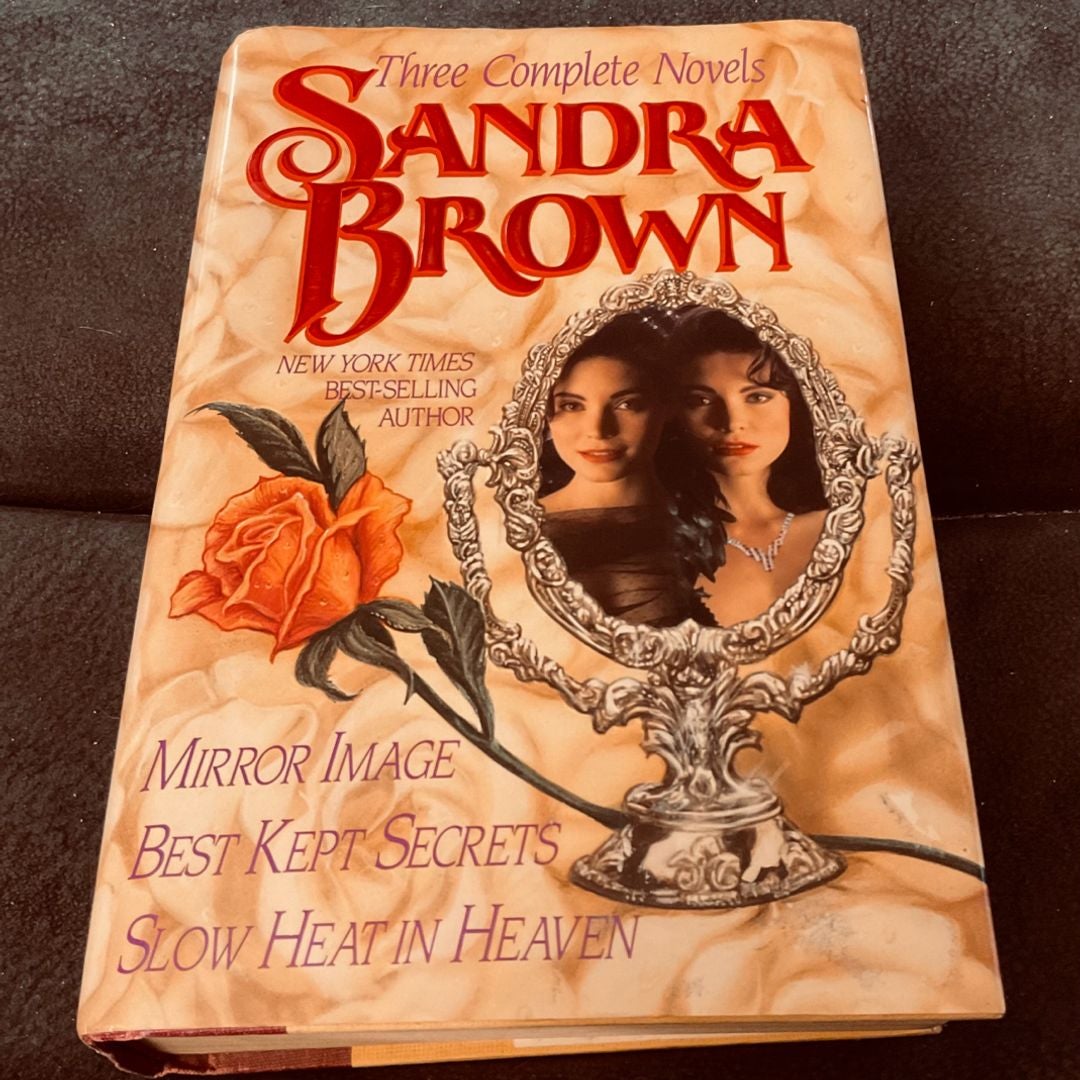 Mirror Image; Best Kept Secrets; Slow Heat in Heaven:Three Complete ...