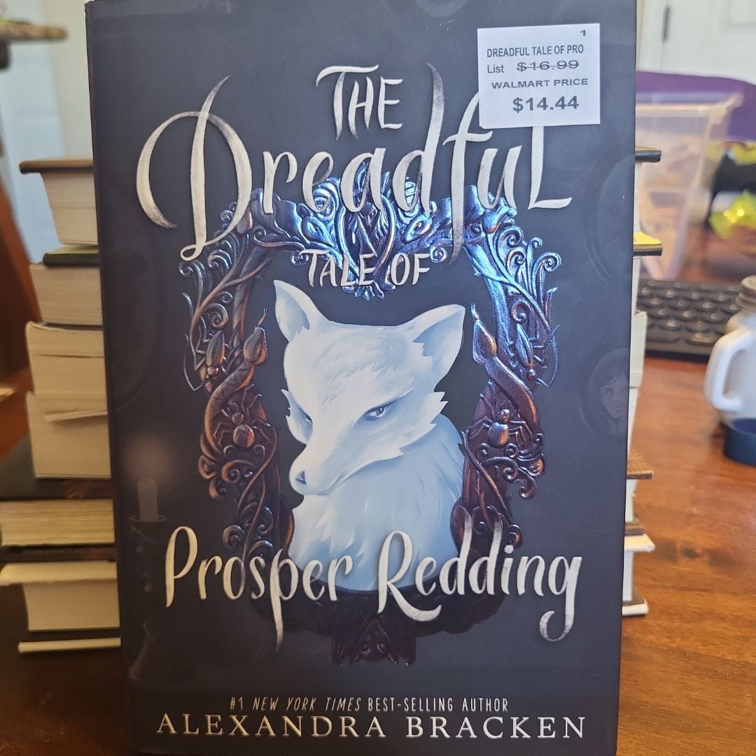 The Dreadful Tale of Prosper Redding (a Prosper Redding Book, Book 1 ...