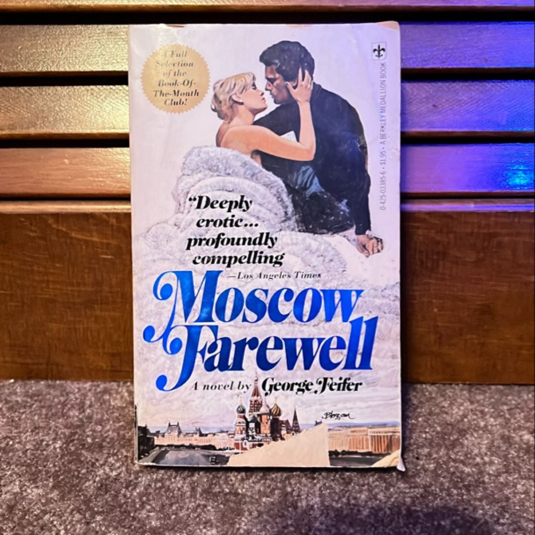 Moscow Farewell by George Feifer, Paperback | Pangobooks