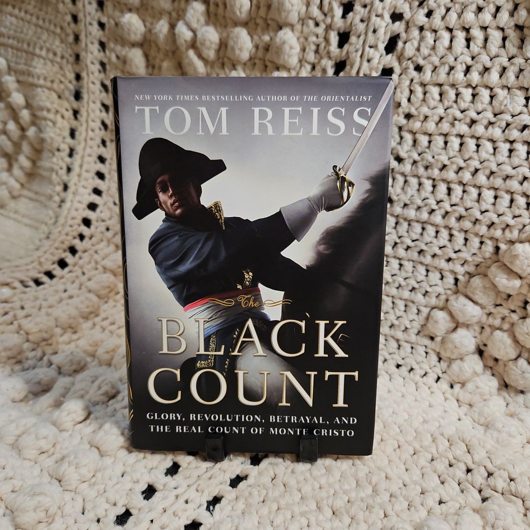 The Black Count by Tom Reiss