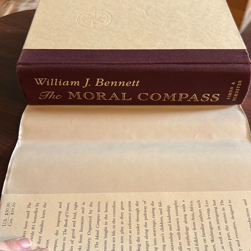The Moral Compass by William J. Bennett