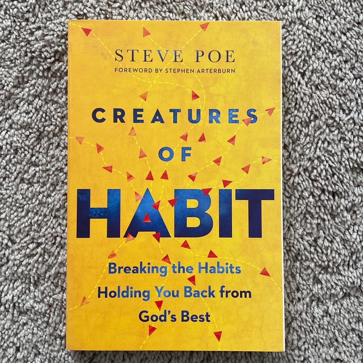 Creatures of Habit by Steve Poe
