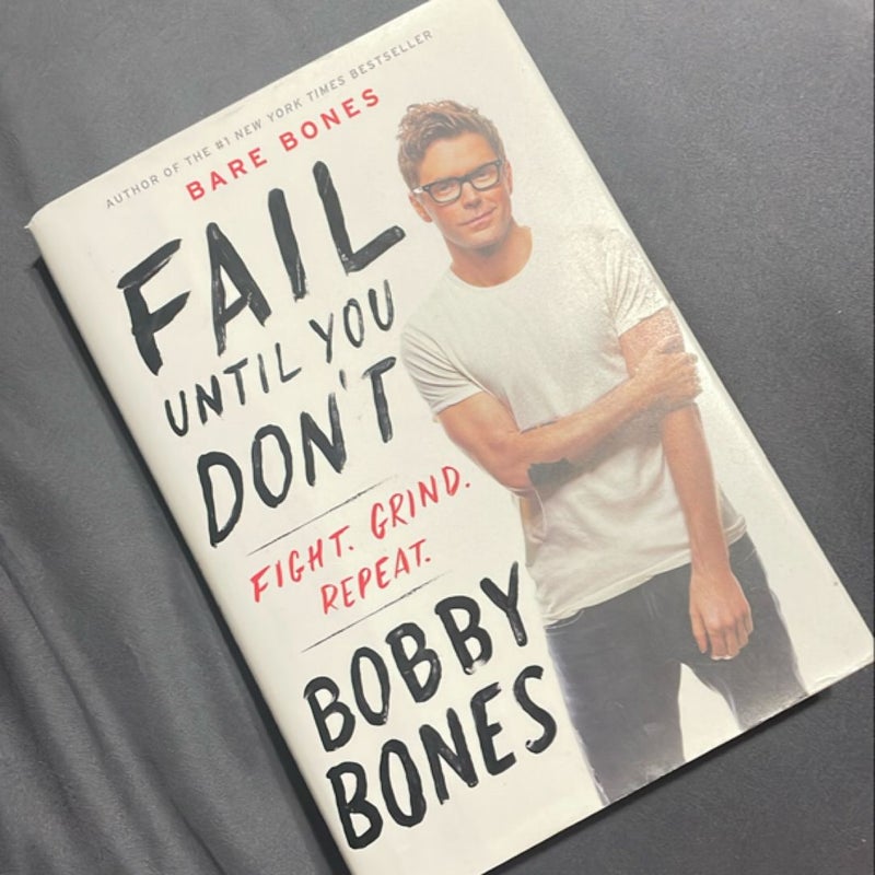 Fail until You Don't by Bobby Bones, Hardcover | Pangobooks