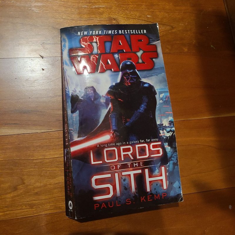 Lords of the Sith: Star Wars by Paul S. Kemp