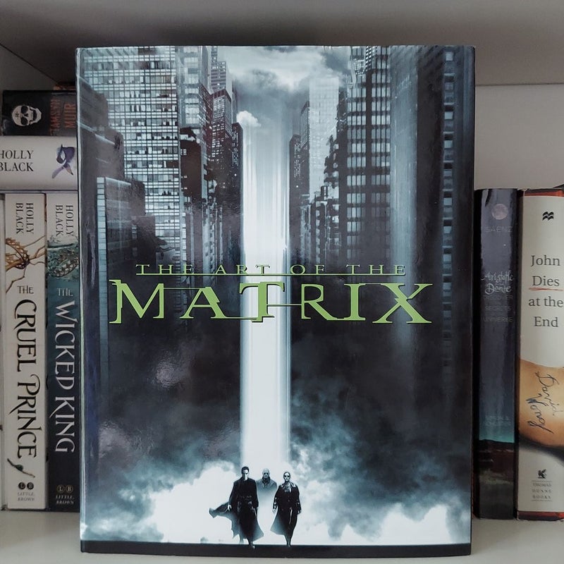 The Art of the Matrix by Zach Staenberg, William Gibson, Larry ...