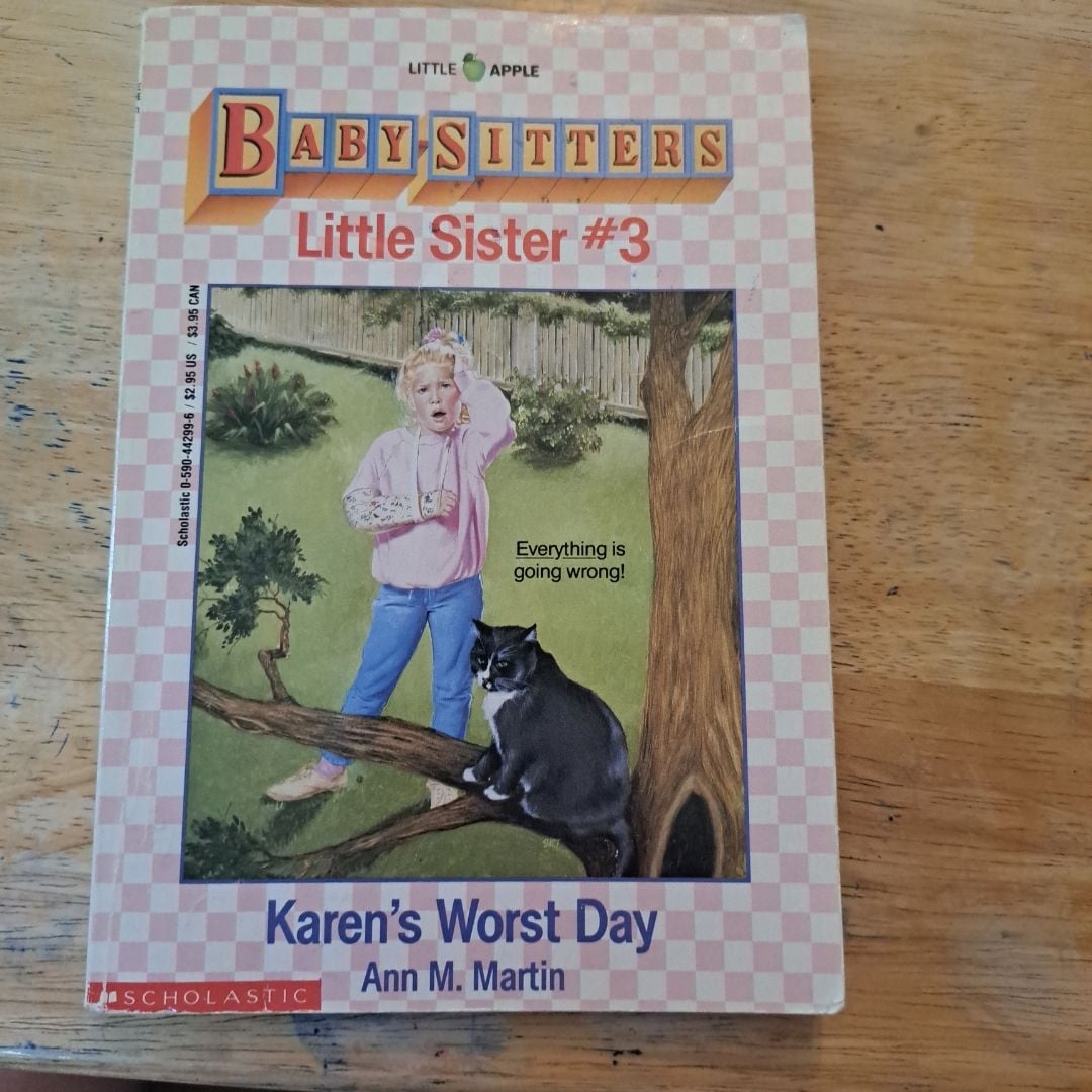 Babysitters Little Sister: Karen's Worst Day by Ann M. Martin ...
