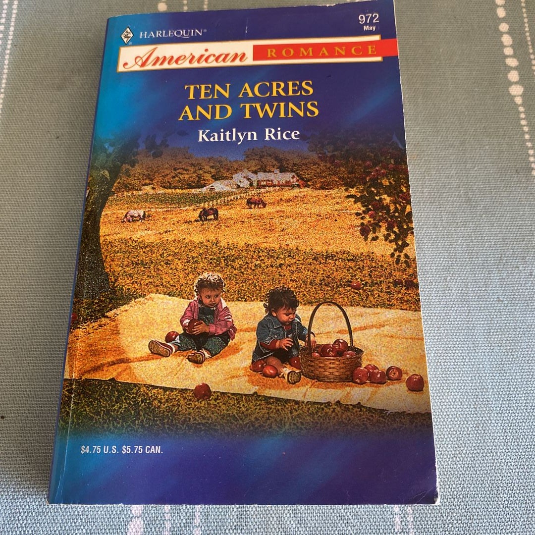 Ten Acres and Twins by Kaitlyn Rice