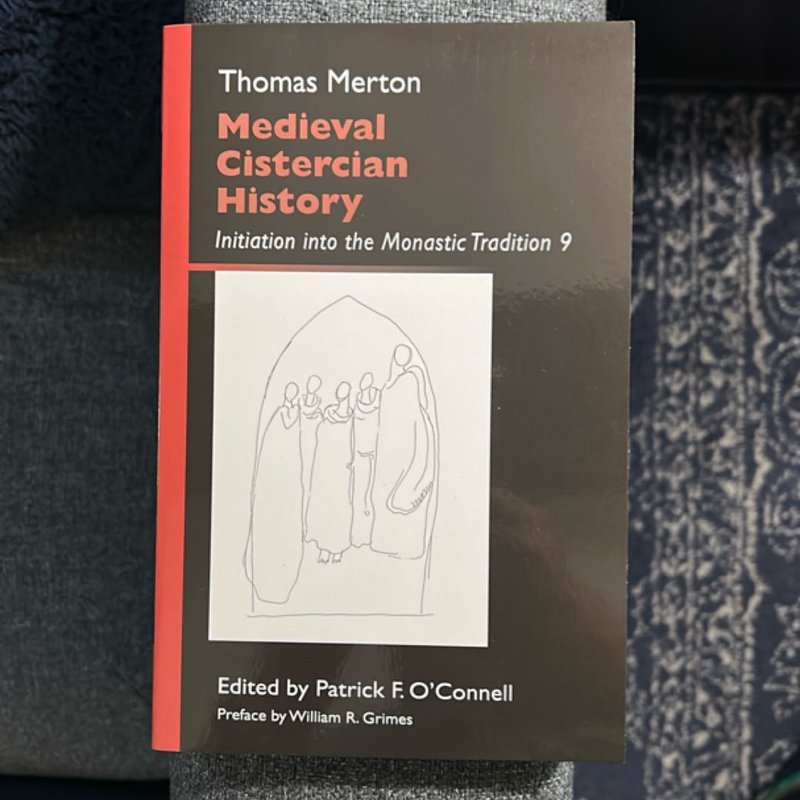 Medieval Cistercian History by Thomas Merton, William R. Grimes