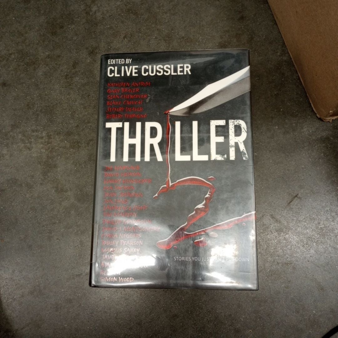 Thriller 2 by Kathleen Antrim, Gary Braver, Sean Chercover, Blake ...