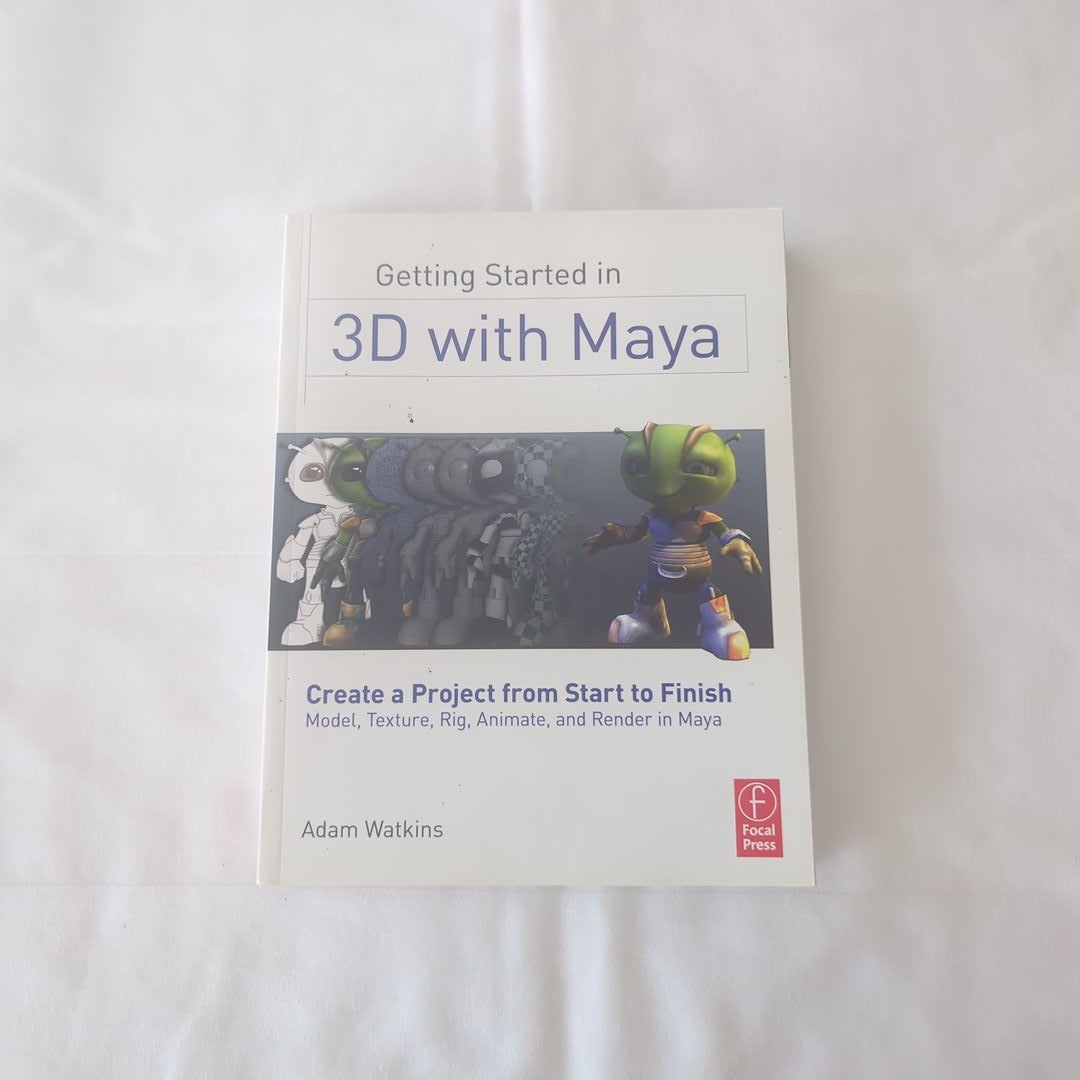 Getting Started in 3D with Maya by Adam Watkins, Paperback | Pangobooks
