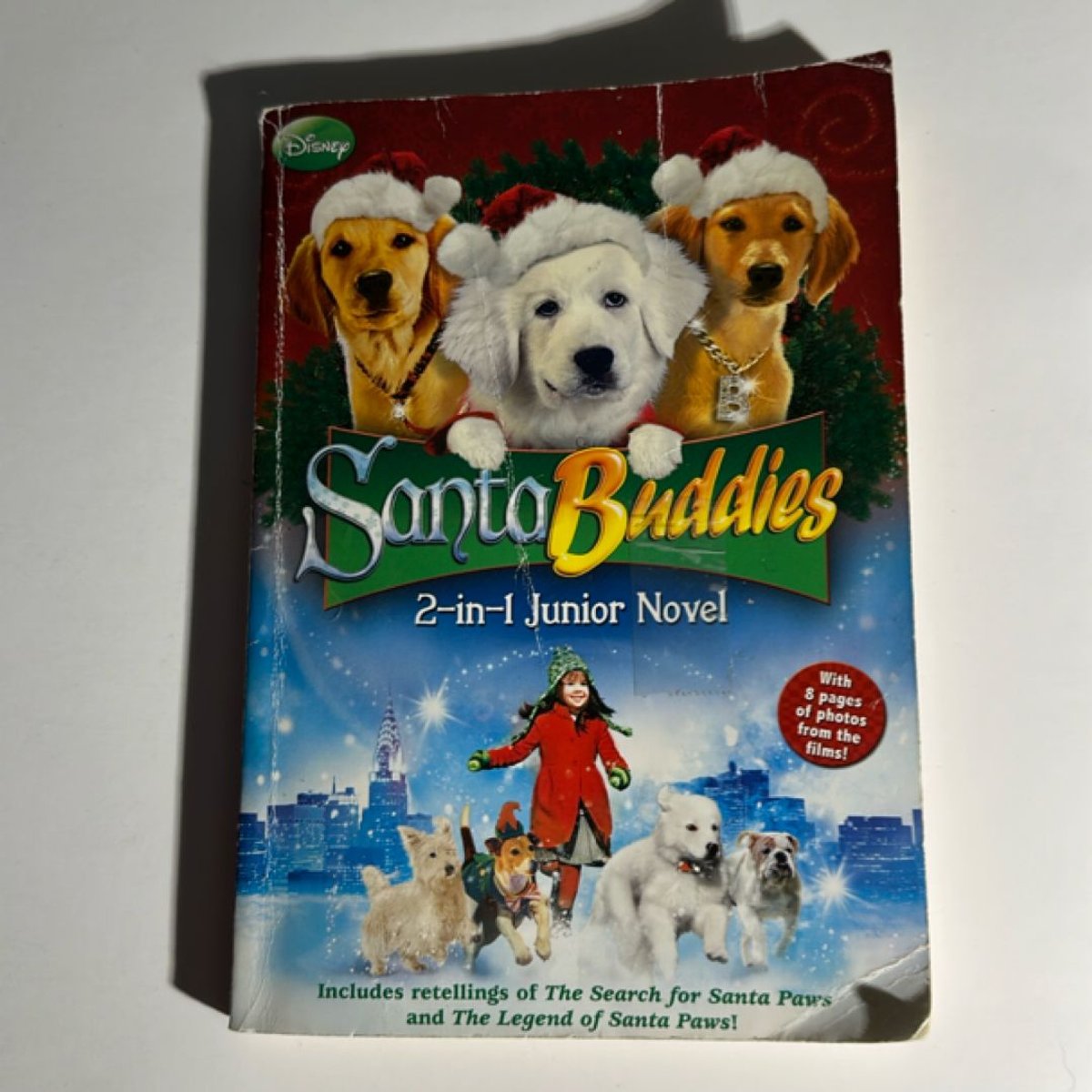 Santa Buddies the 2-In-1 Junior Novel by Disney Books, Catherine Hapka