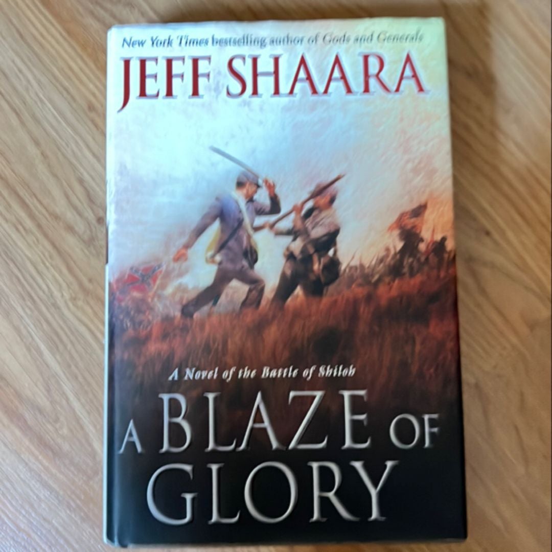 A Blaze of Glory by Jeff Shaara, Hardcover | Pangobooks
