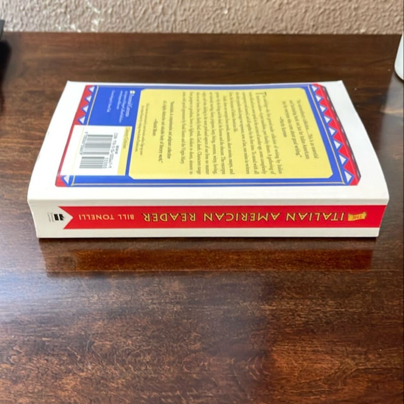 The Italian American Reader by Bill Tonelli