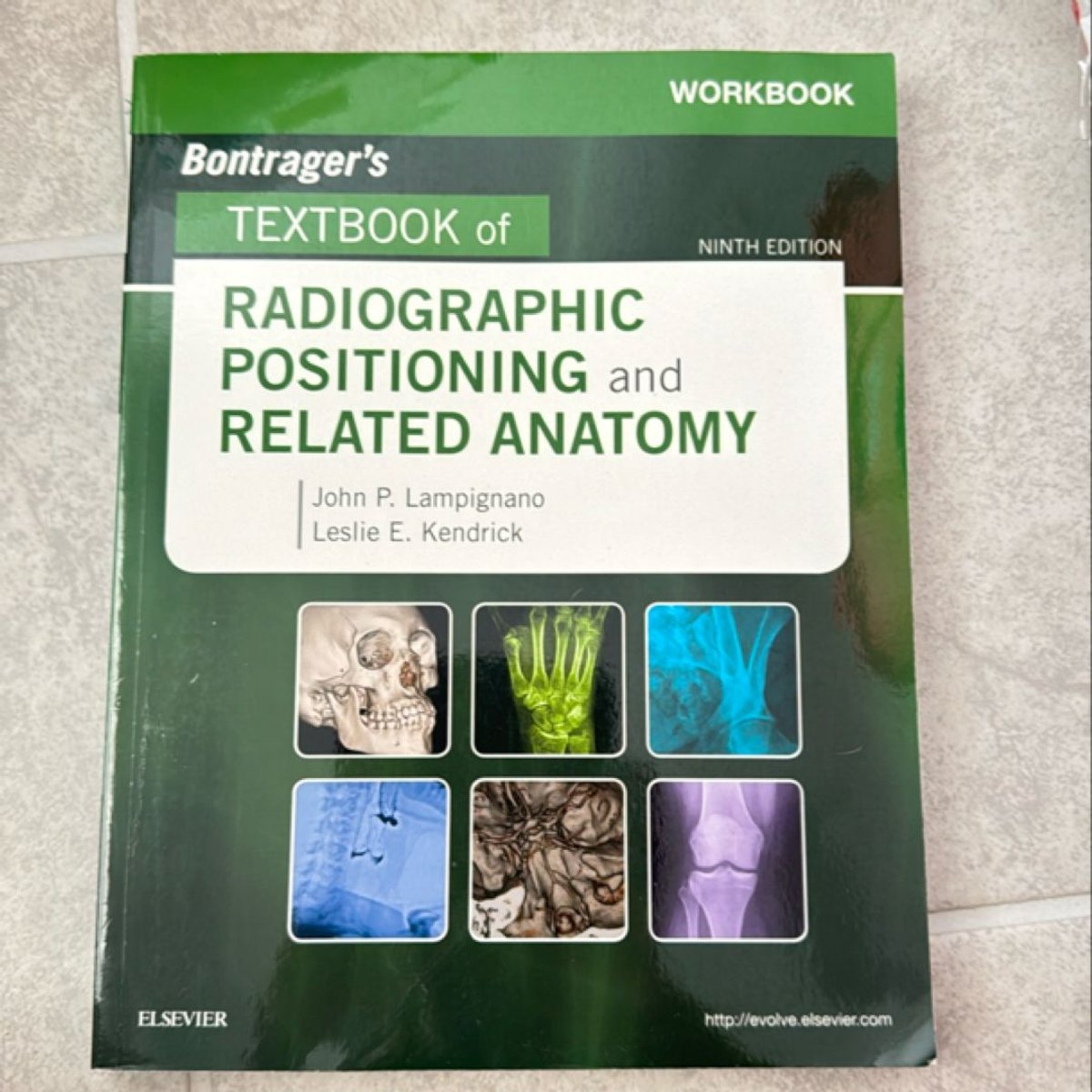Workbook for Textbook of Radiographic Positioning and Related Anatomy ...