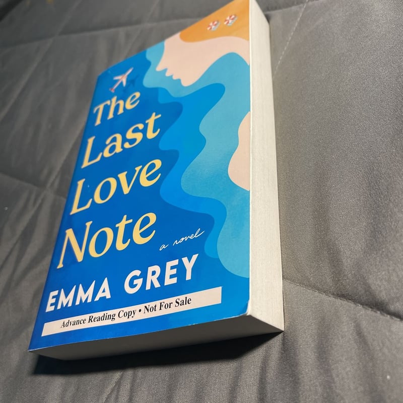 The Last Love Note ARC by , Paperback | Pangobooks