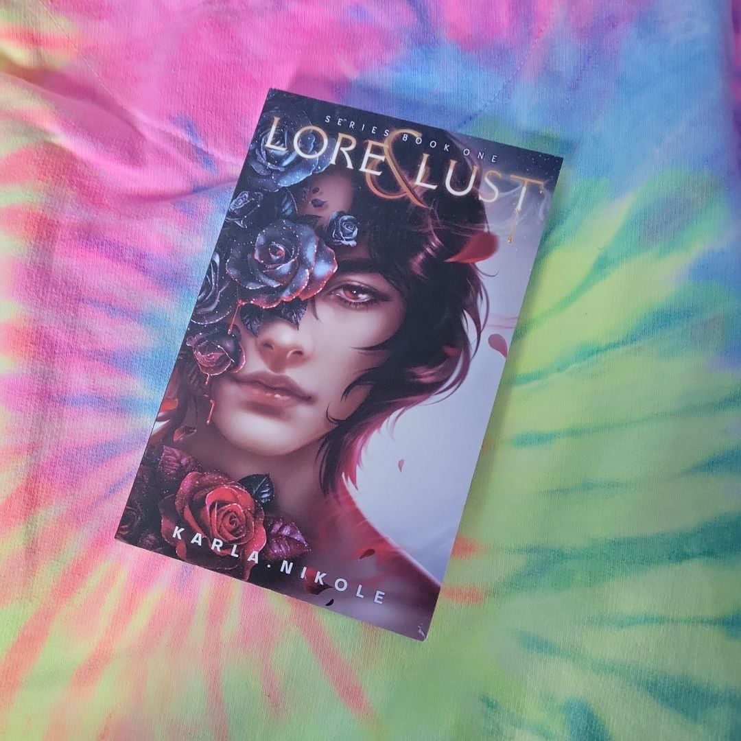 Lore and Lust by Karla Nikole