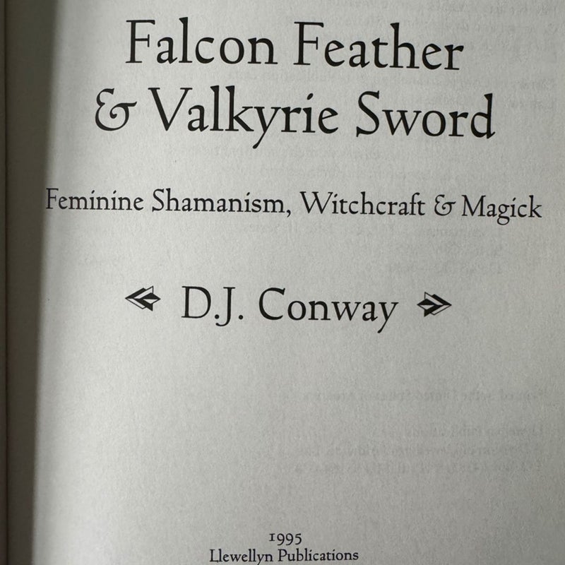 Falcon Feather and Valkyrie Sword by D. J. Conway